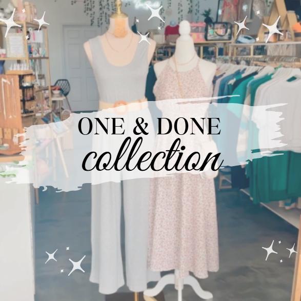 One & Done Collection – LouLou's Boutique